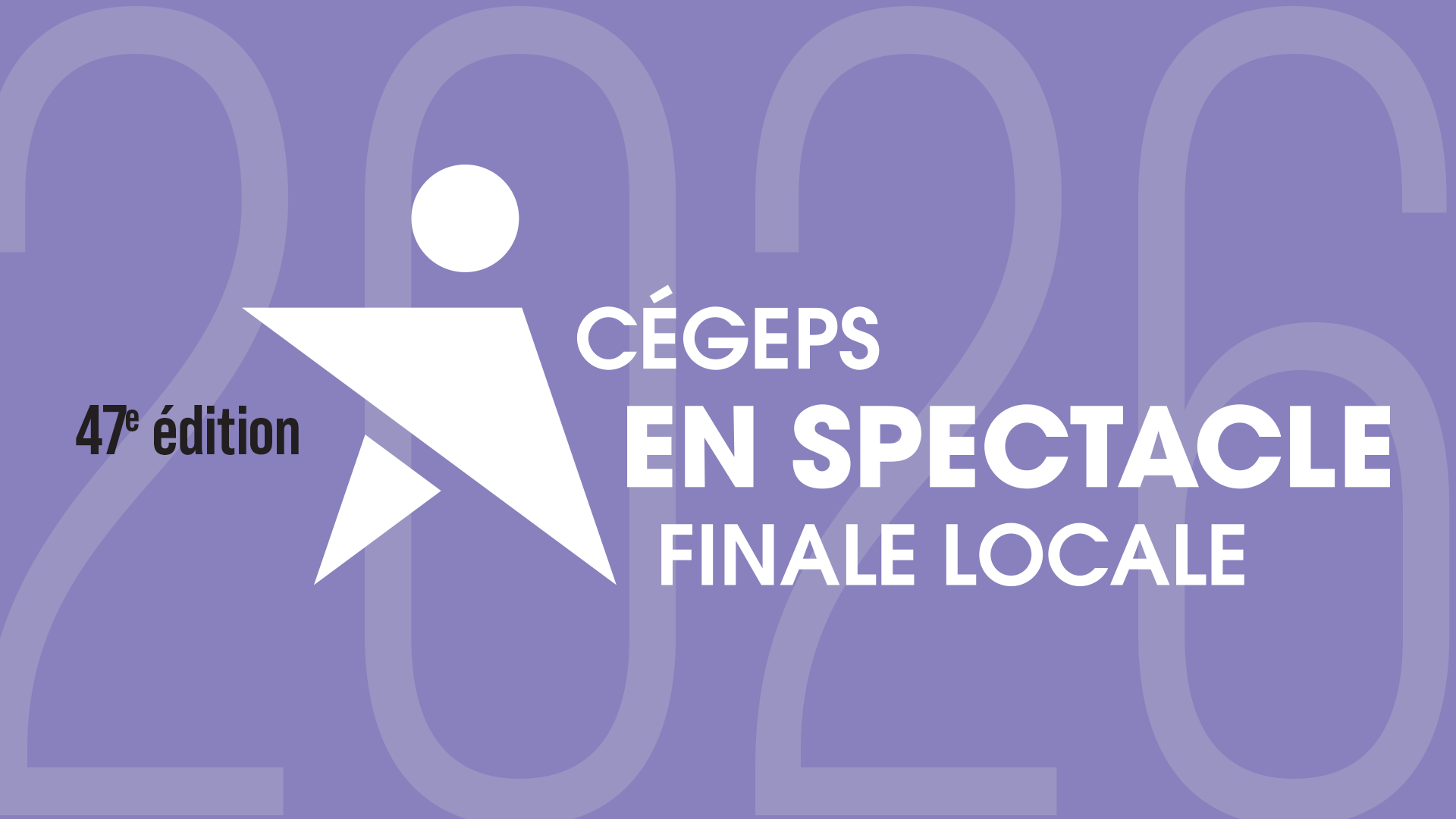 Cégeps en spectacle 2026 - 47e édition - Cégep de l'Outaouais